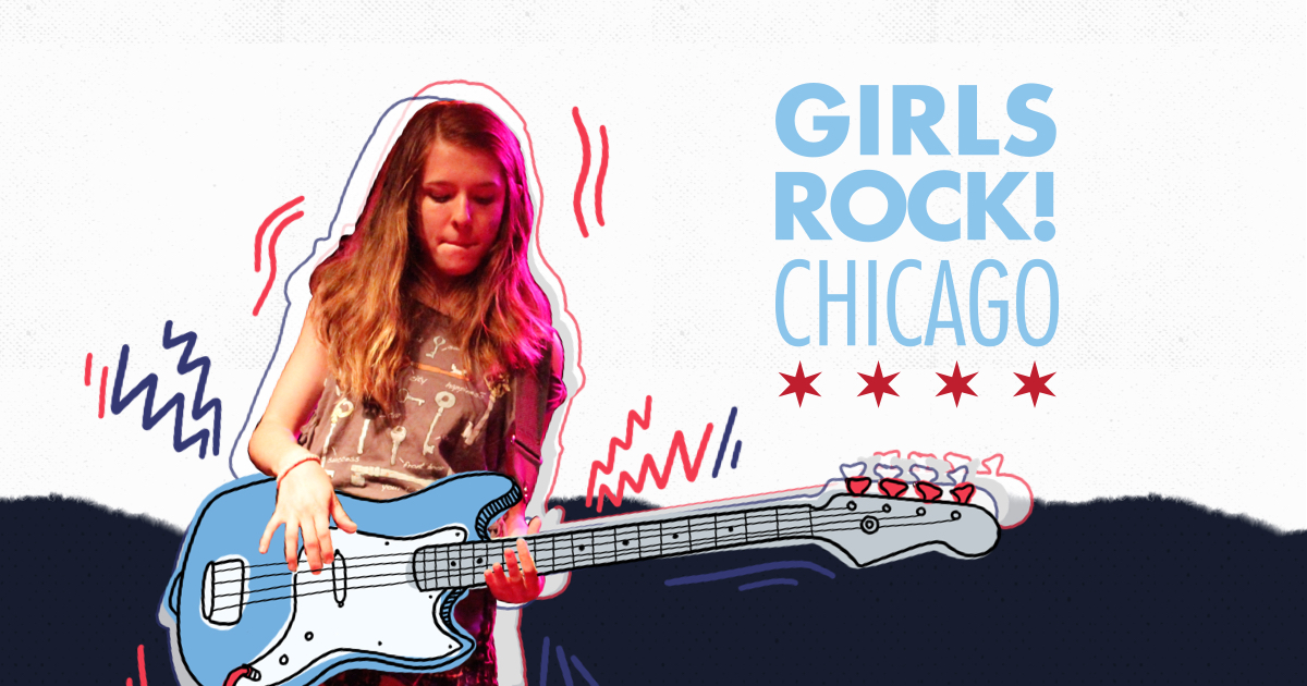 Home Page - Girls Rock! Chicago - Girls Rock! Chicago
